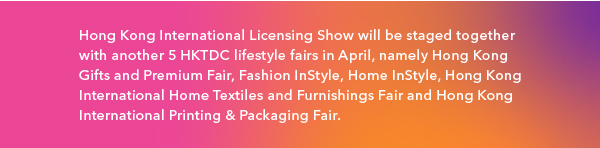 Hong Kong International Licensing Show 2023